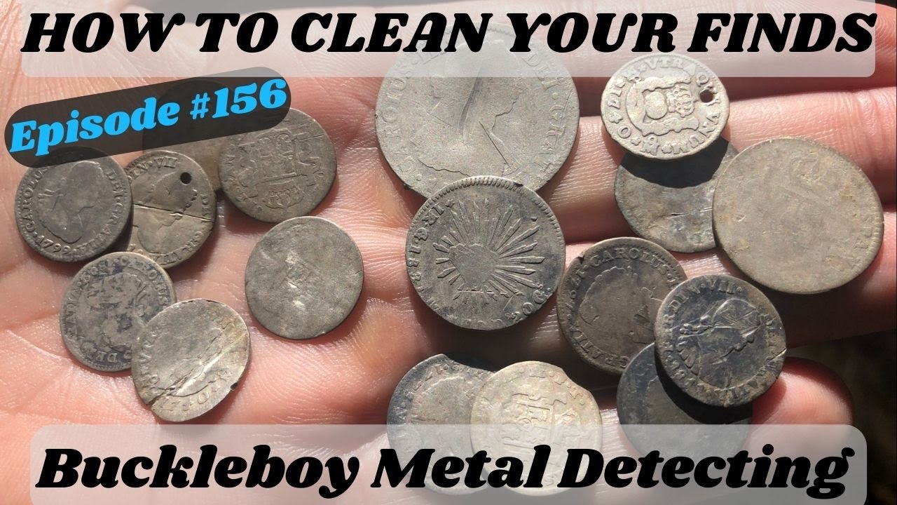 Metal Detecting Episode 156: How to Clean Your Finds! - YouTube