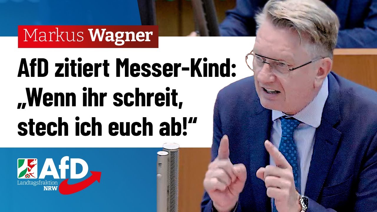 AfD zitiert Messer-Kind! – Markus Wagner (AfD) - YouTube