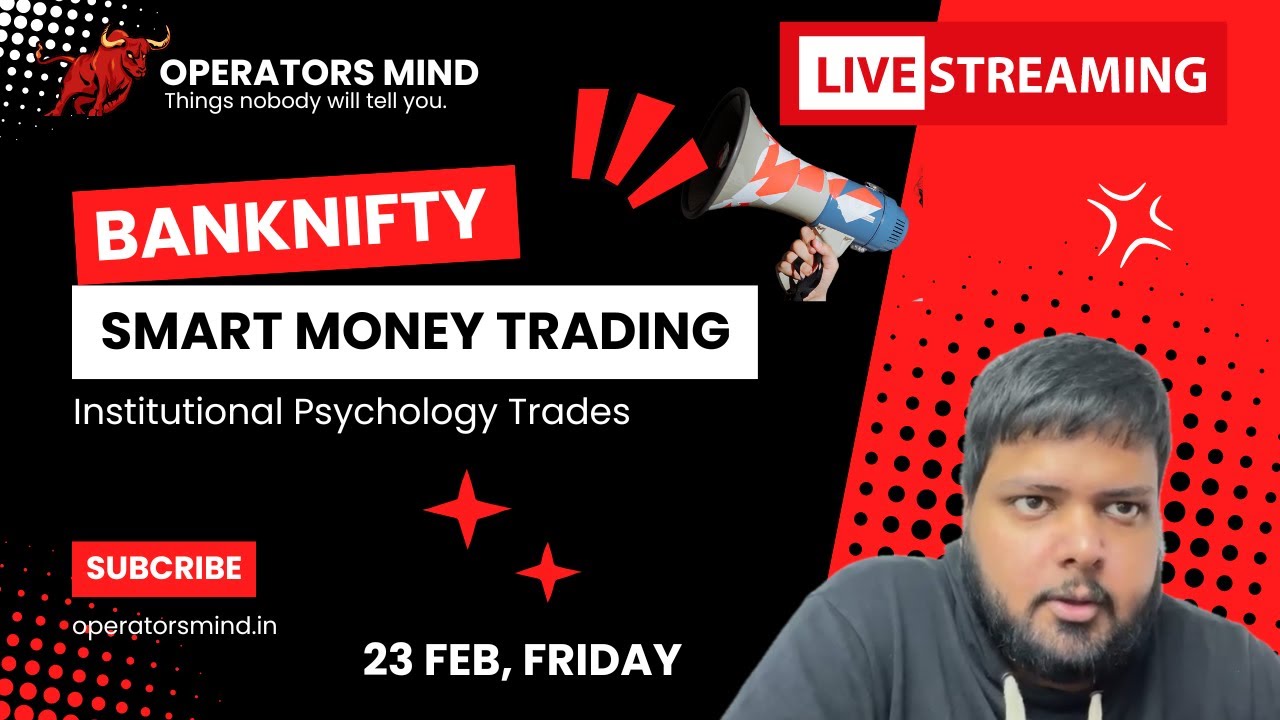 Banknifty Live Trading | Nifty Prediction | 23 Feb | Trap Trading | Operators Mind Live - YouTube