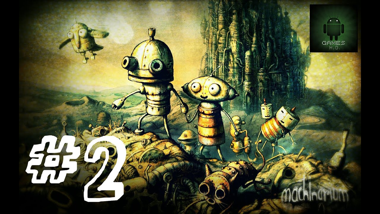 Machinarium | Gameplay #2 | Android Games H.D. - YouTube