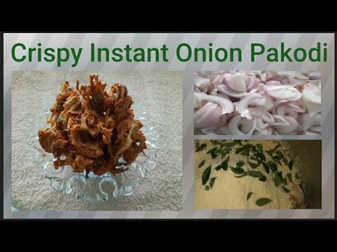 Crispy Onion Pakodi || Best Evening Snack || Instant Pakodi || Simple ...