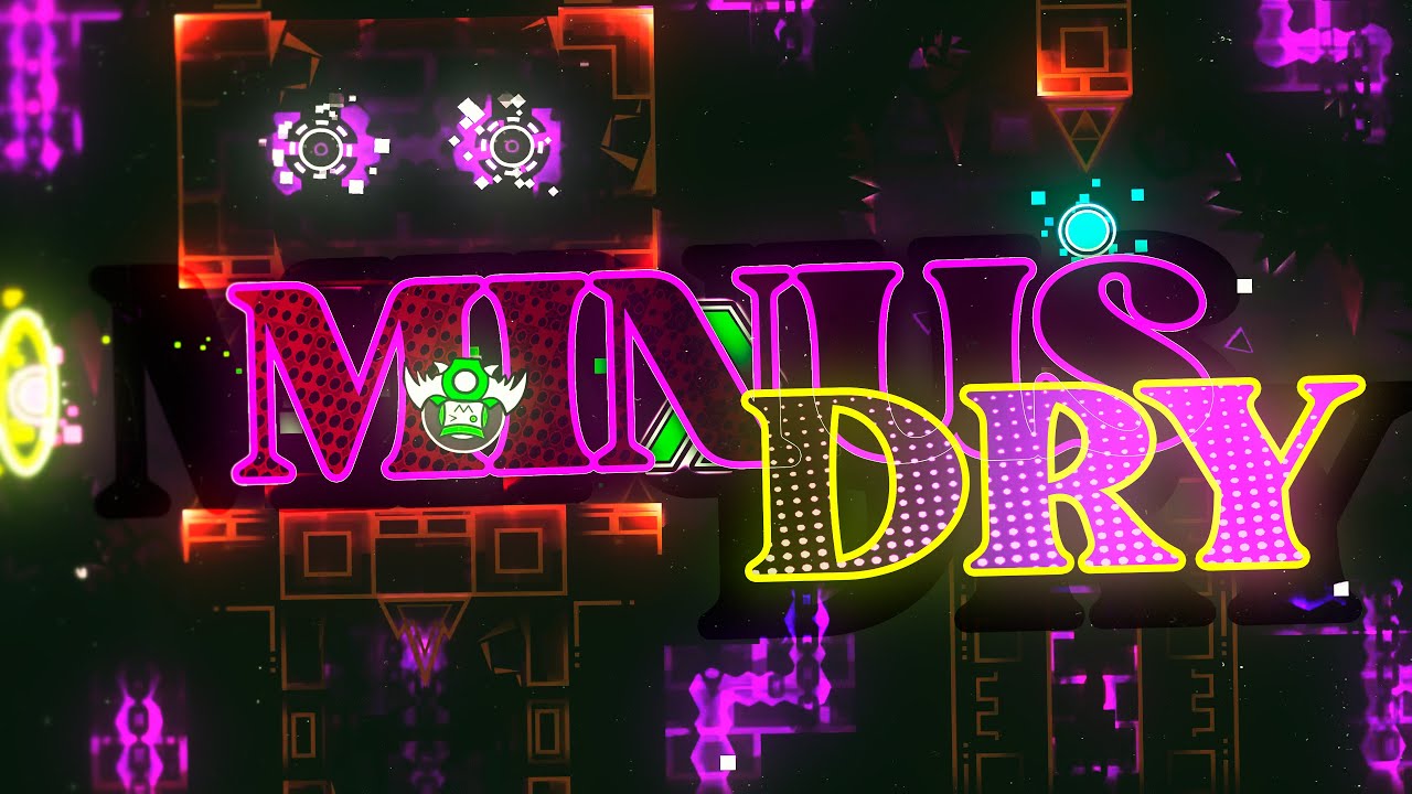 【4K】"MINUSdry" by CDMusic & More (Extreme Demon) | GD 2.11 - YouTube