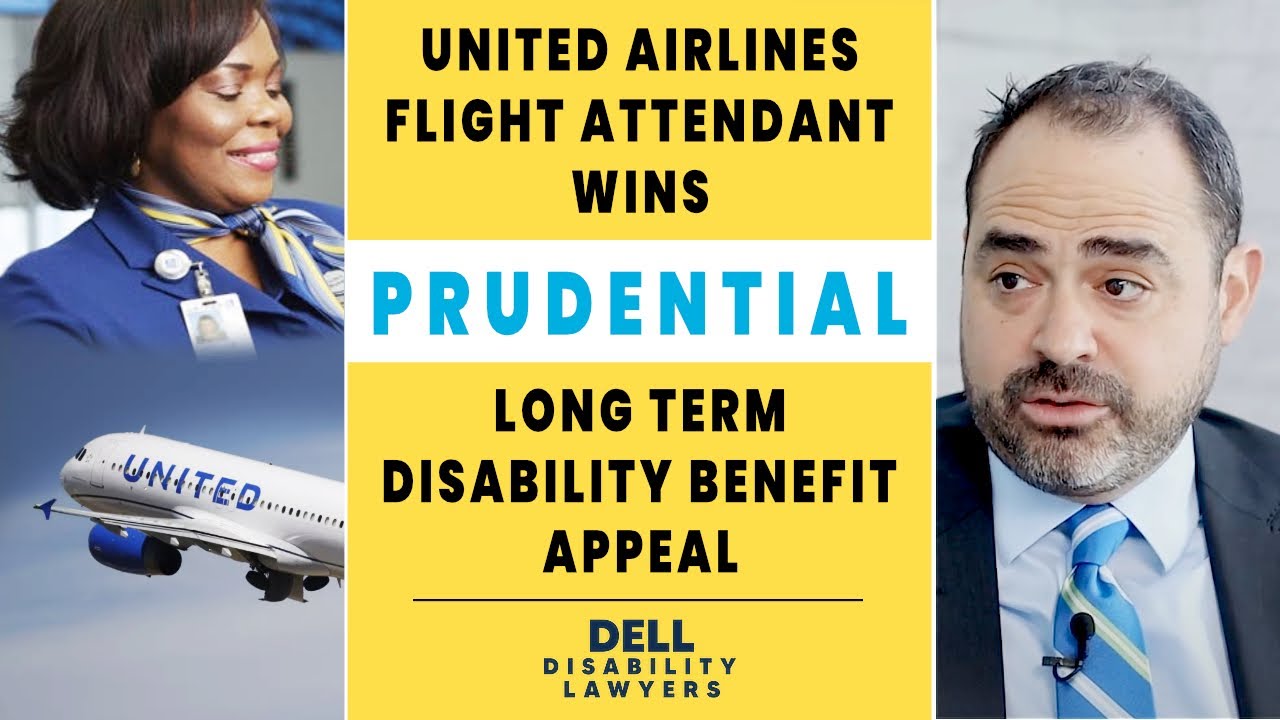 United Airlines Flight Attendant Wins Prudential Long Term Disability ...