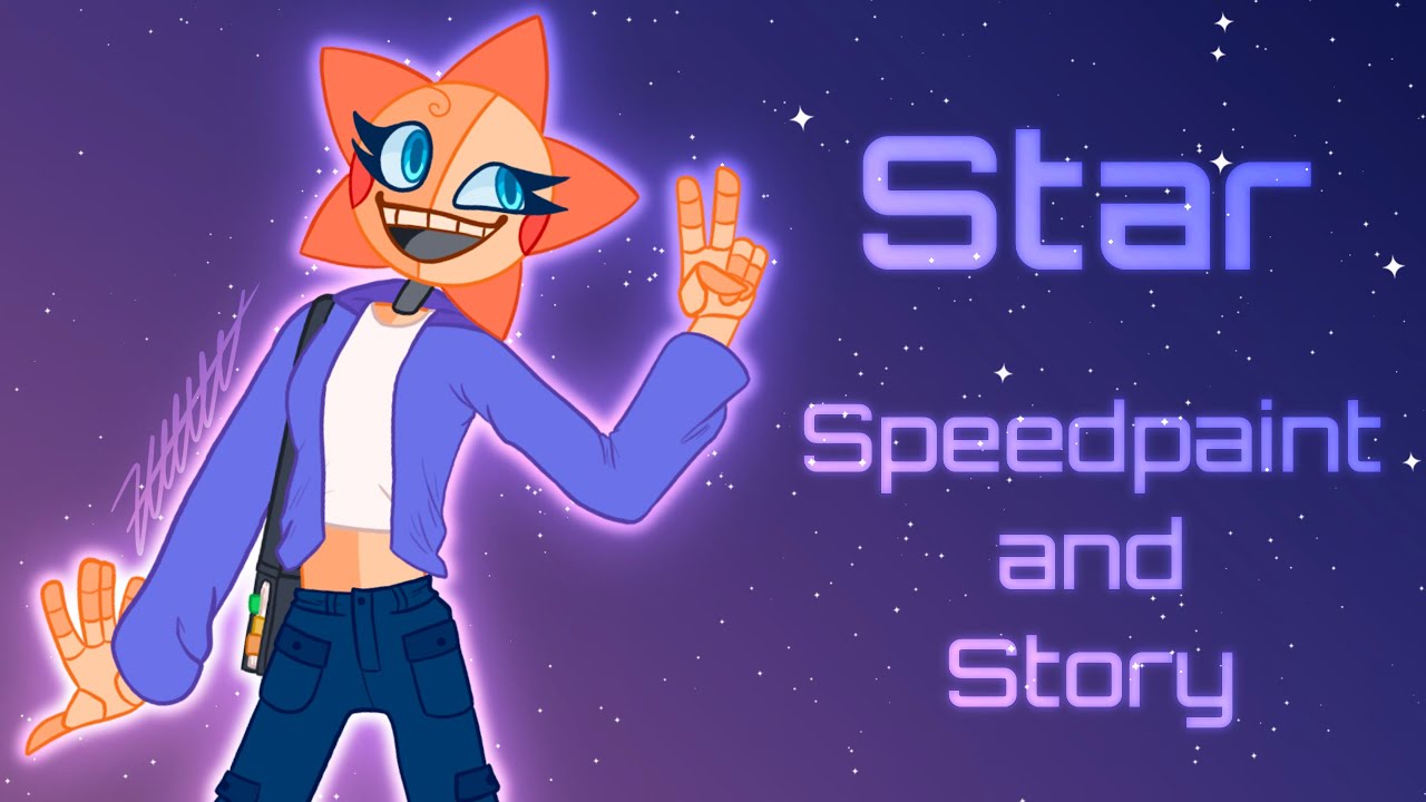 Star: FNaF/TSBS OC (SPEEDPAINT and STORY) - YouTube