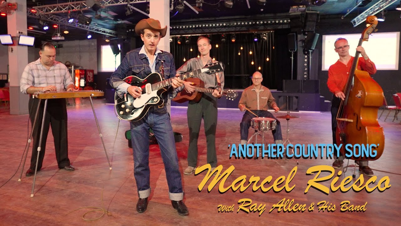 'Another Country Song' MARCEL RIESCO w/ RAY ALLEN & His Band (Rhythm ...