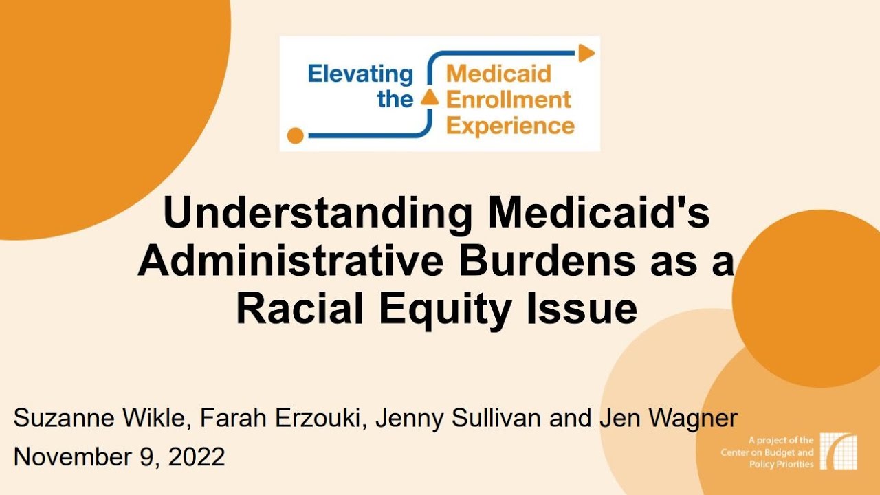 Understanding Medicaid's Administrative Burdens as a Racial Equity ...