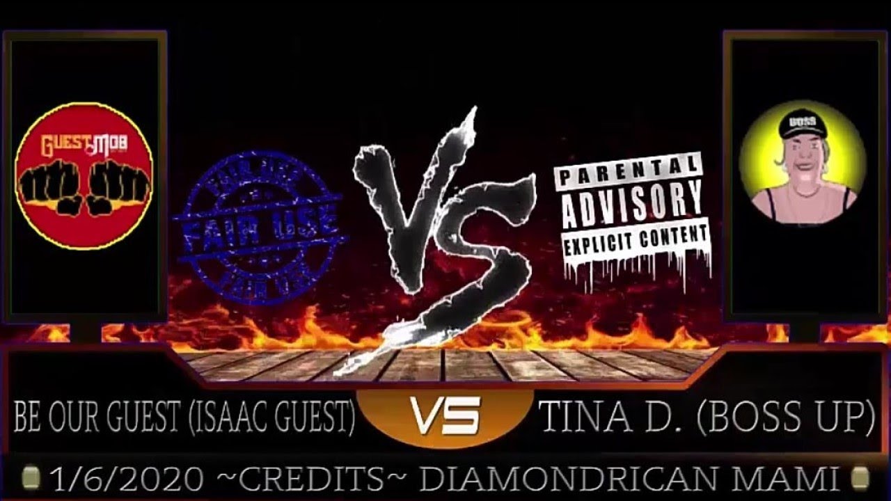 Be Our Guest (Isaac Guest) VS Tina D. (Boss Up) - YouTube