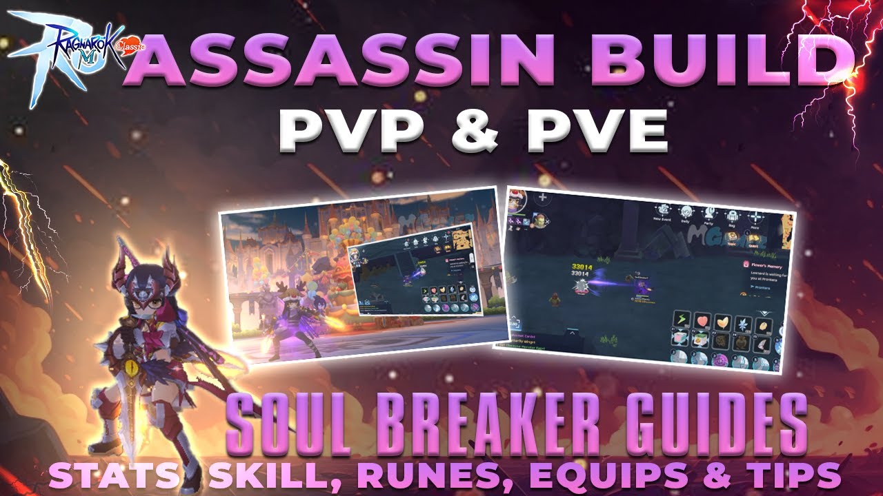 SOUL BREAKER BUILD ASSASSIN: Stats, Skills, Runes, Equips & Farming ...