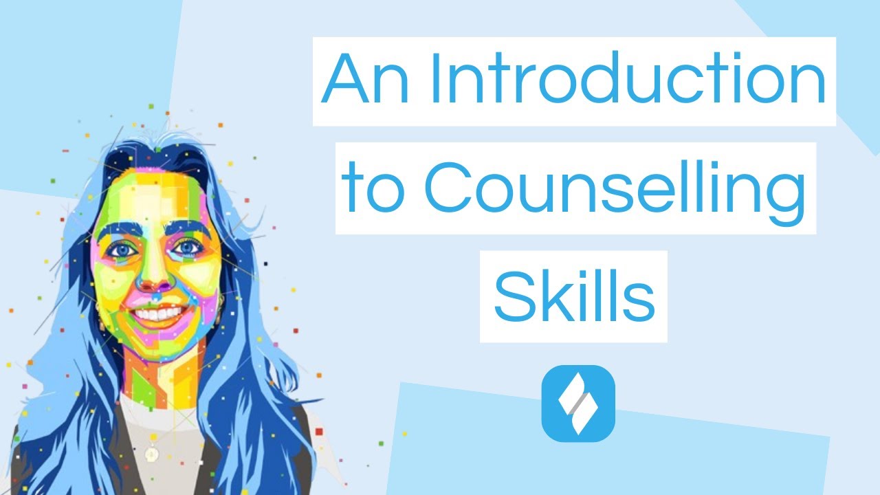 A Short Introduction to Counselling Skills - YouTube