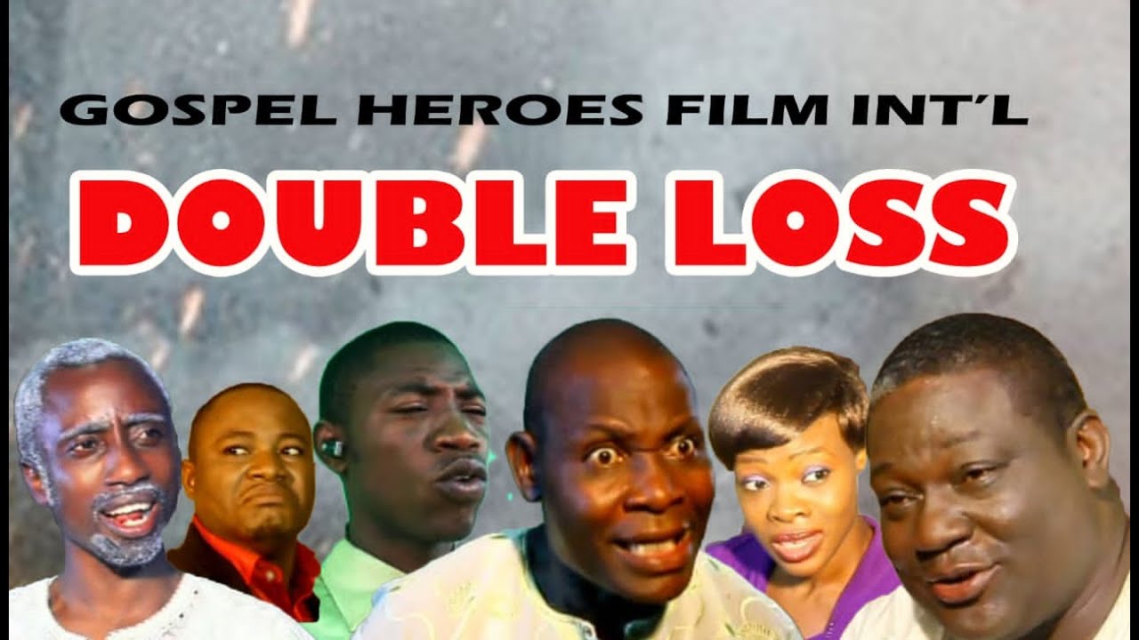 DOUBLE LOSS // A film by Oyekunle Obadare // Directed by Niyi Odofin ...