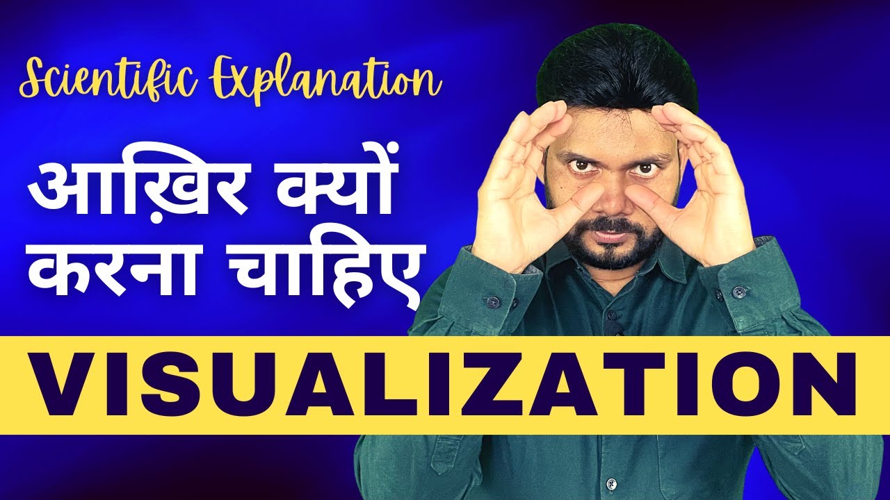 Why You Should Do Visualization | How Visualization Works | Scientific ...