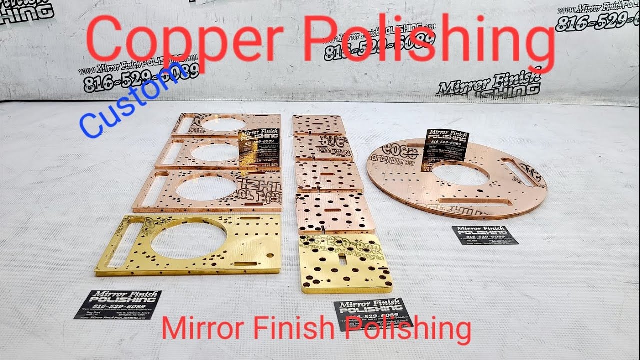 Copper Custom Polishing Services - www.mirrorfinishpolishing.com - YouTube