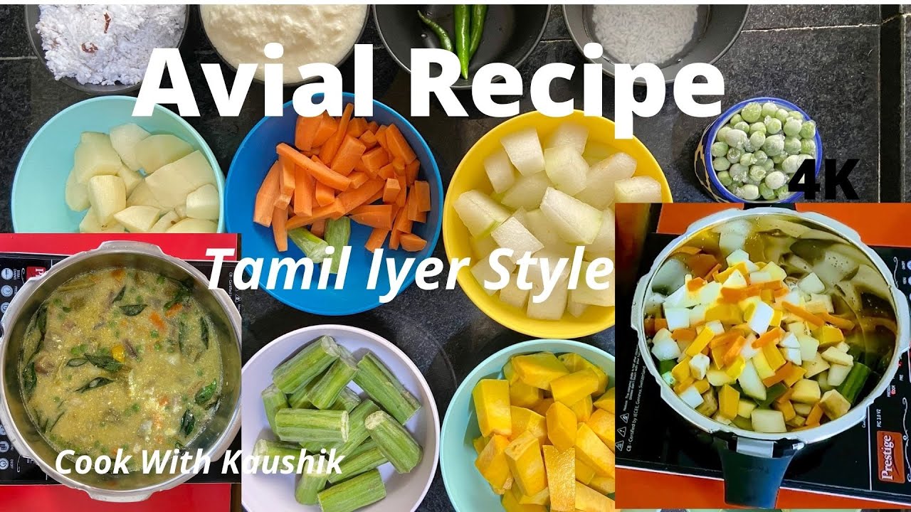 How to make Avial, Tamil Iyer Style Recipe - YouTube