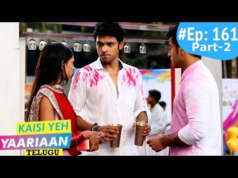 స్నేహం - Kaisi Yeh Yaariaan | Telugu (Dubbed) | Ep. 161 - Part 2 | Unraveling The Future