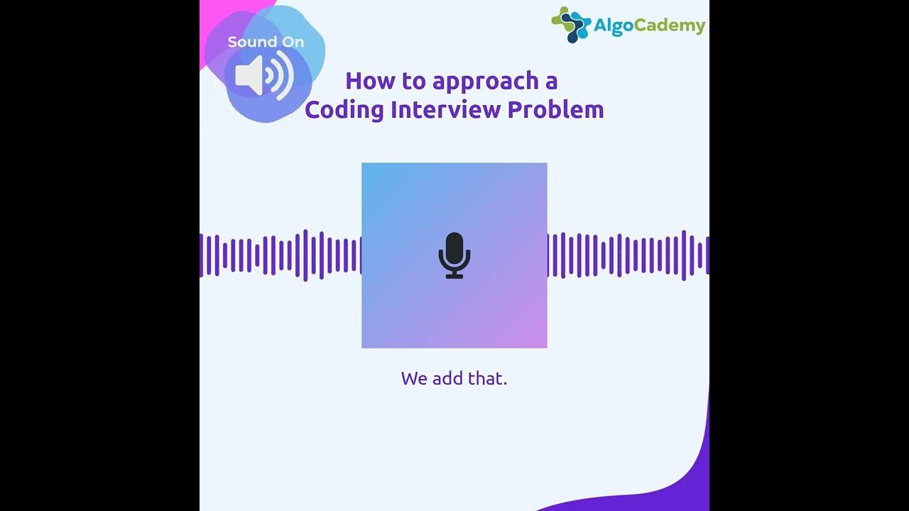 How to approach a Coding Interview Problem - YouTube