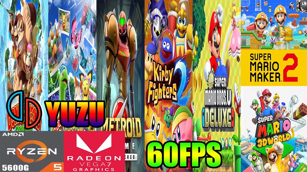 Yuzu Nintendo Switch Emulator Test 15 Games 60FPS Ryzen 5 5600G Vega 7 ...