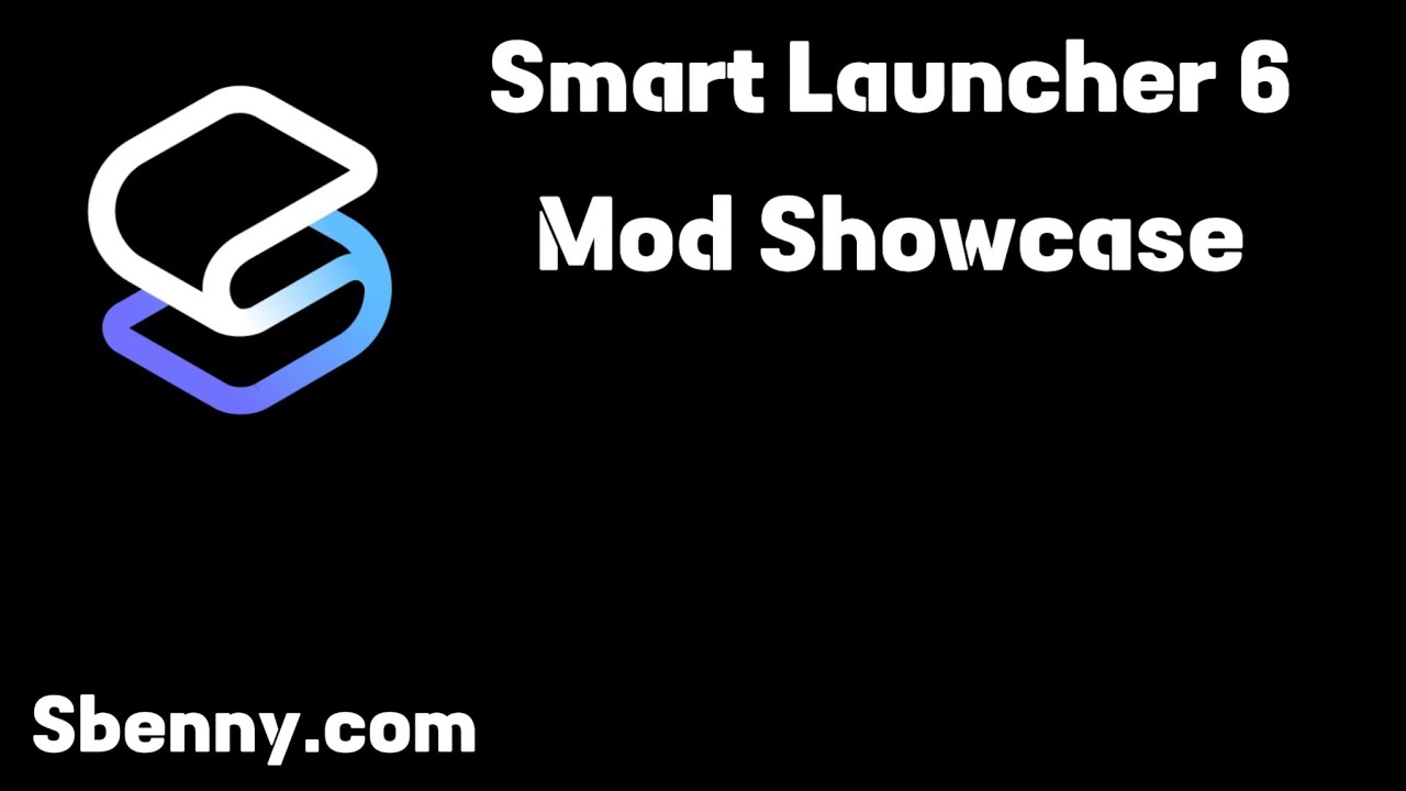Smart Launcher mod apk [premium unlocked] by KSCT from Sbenny - YouTube