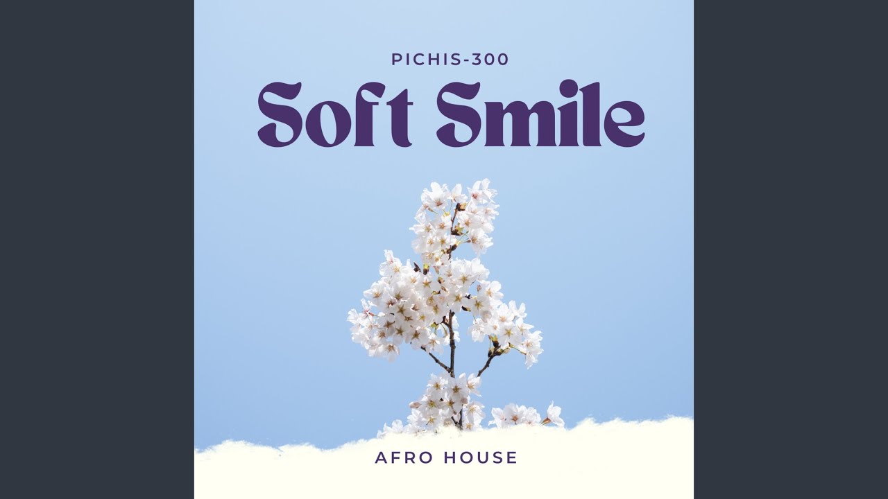 Soft Smile - YouTube