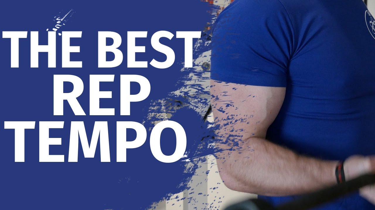 Best Rep Tempo For Muscle Size, Strength and Power - YouTube