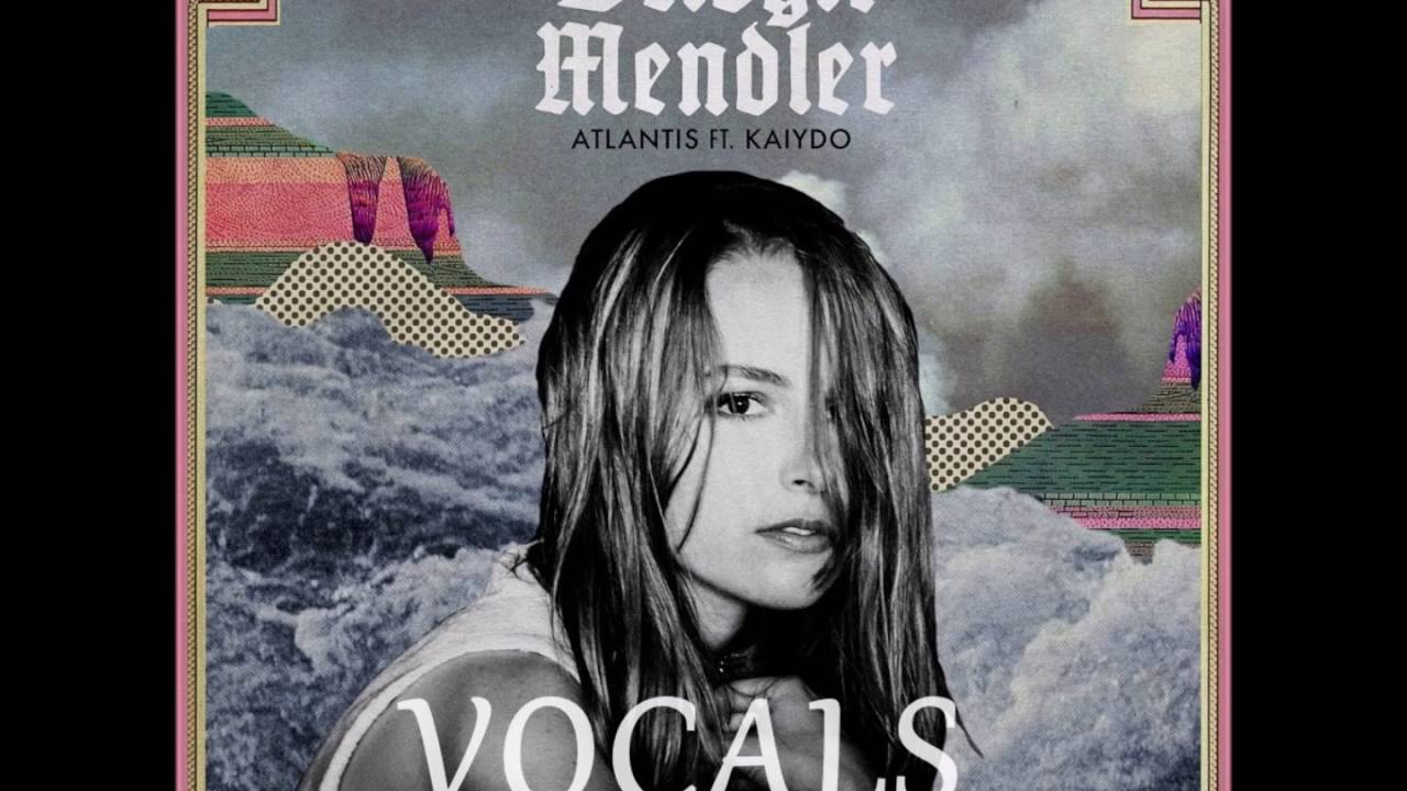 Bridgit Mendler feat. Kaiydo - Atlantis (Vocals Only) - YouTube