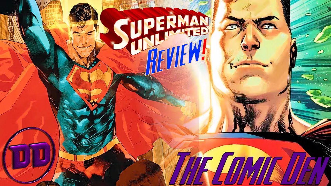 Superman Unlimited #1 Recap & Review - The Comic Den - YouTube