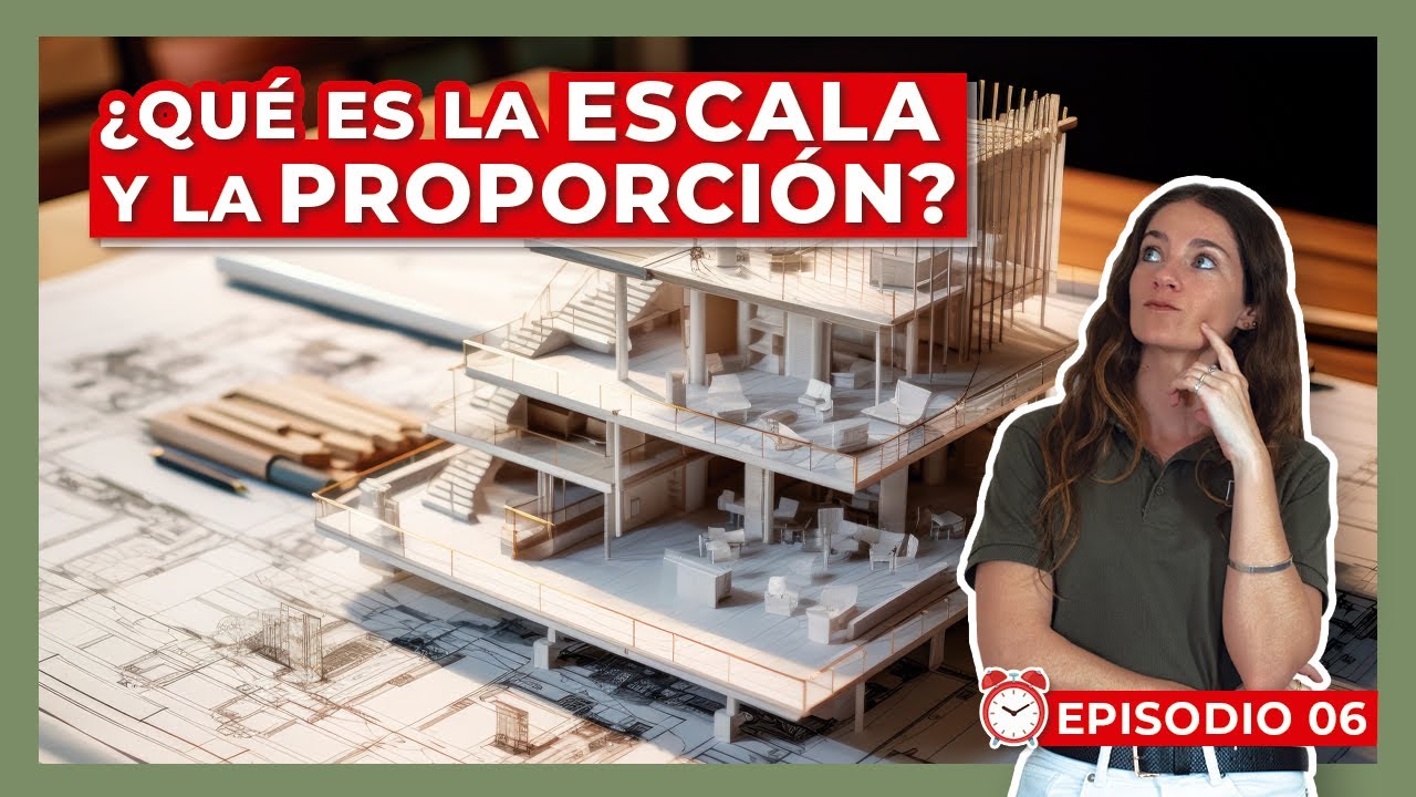 Ep.06: ️ ¿Qué es la "ESCALA" y la "PROPORCIÓN"? | En 3 minutos ⏰ ...