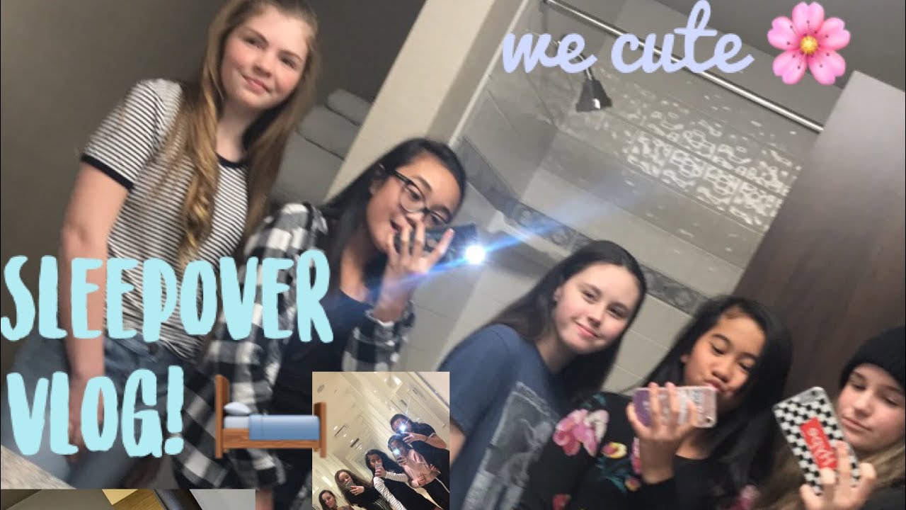 Kianna’s vlogs! Sleepover Vlog - YouTube