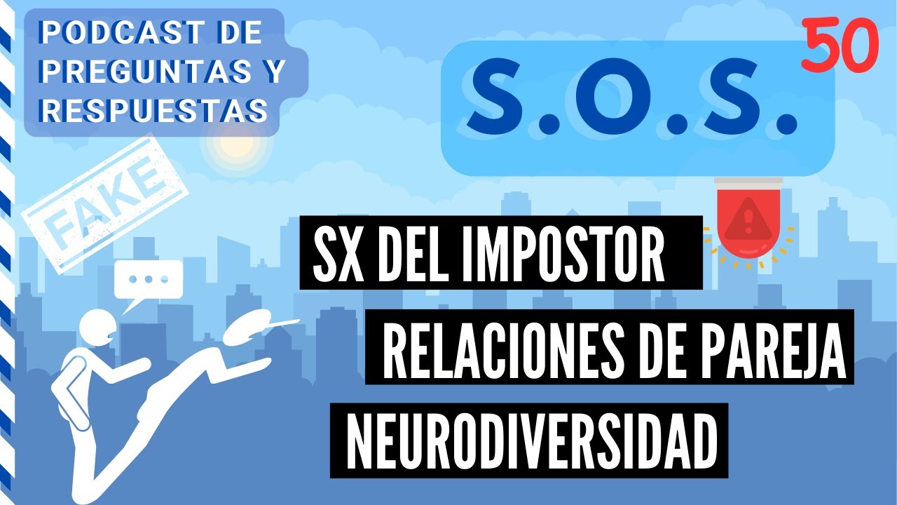 Síndrome del impostor SOS 50 - YouTube