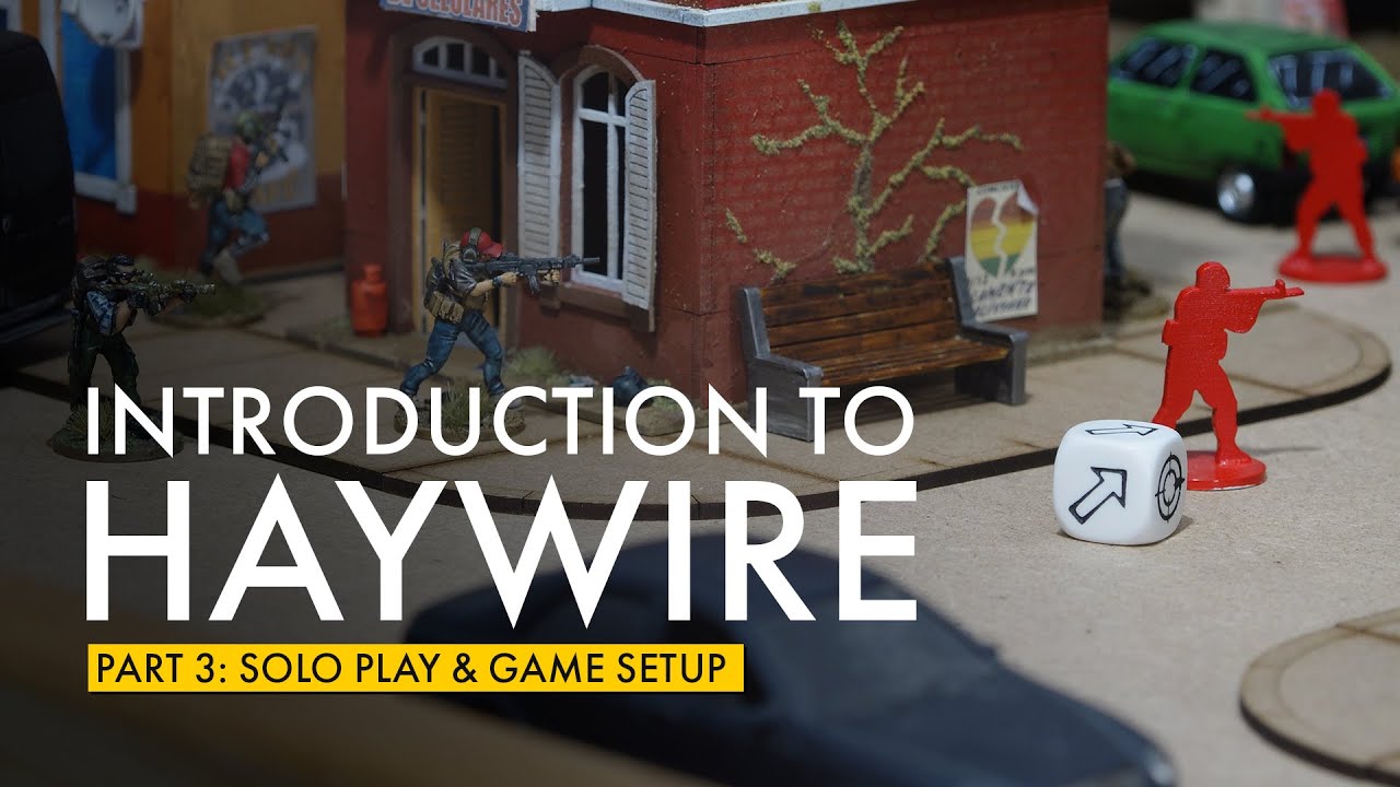 Introduction to HAYWIRE: Part III Solo play & game setup - YouTube
