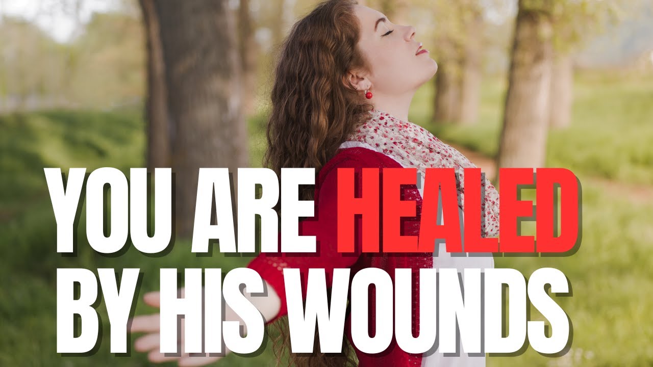 Daily Prayer and Devotional | Healed By Jesus' Wounds | Christian ...