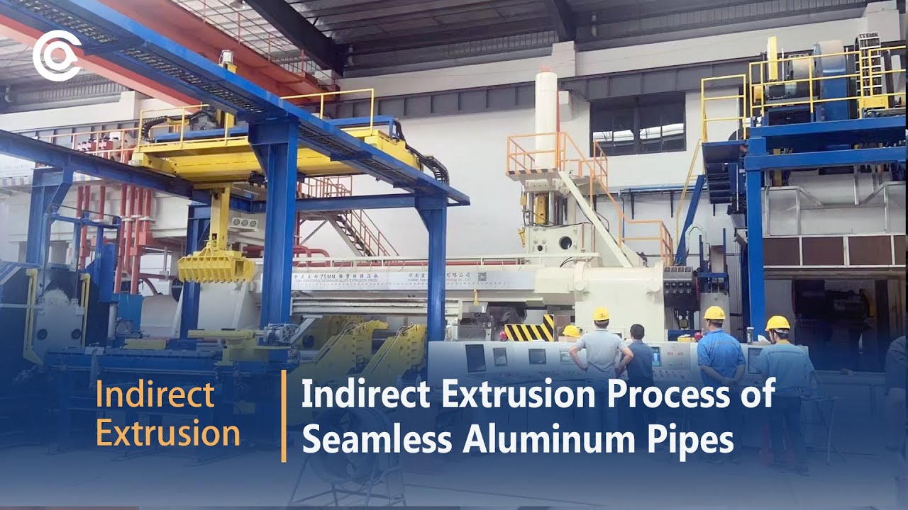 Indirect Extrusion Process|Seamless Aluminum Pipe Manufacturing# ...