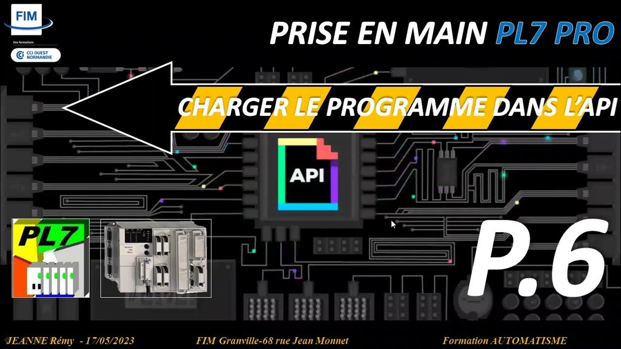 PARTIE 6 : CHARGER LE PROGRAMME DANS L’AUTOMATE (SCHNEIDER_PL7PRO) - YouTube