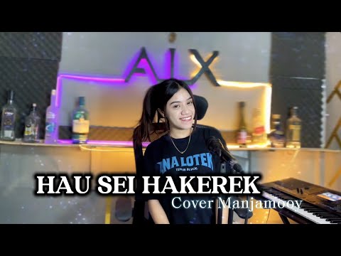 DANSA HAU SEI HAKEREK O NIA DOMIN || COVER MANJA MOOY ||