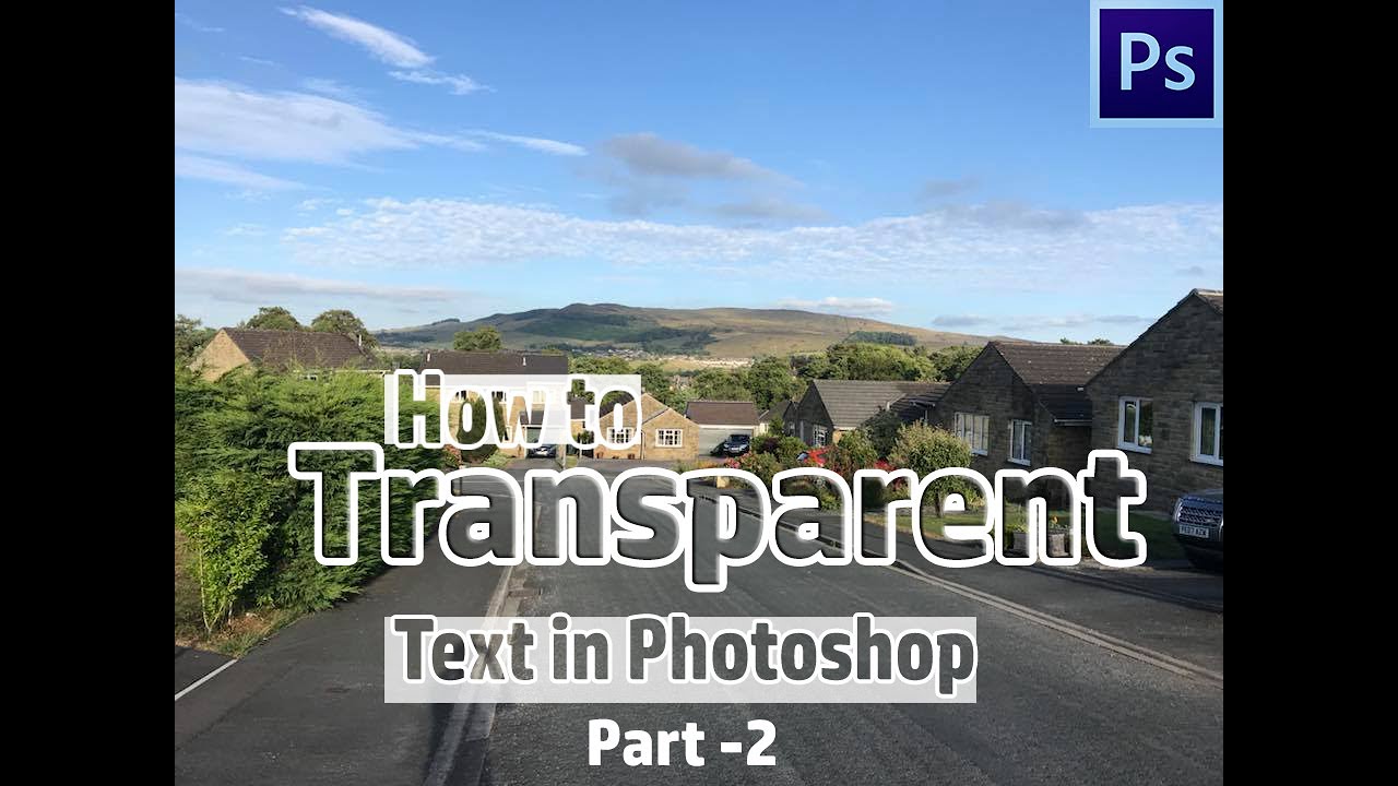 Transparent Text In Photoshop YouTube Transparent Text In Photoshop YouTube