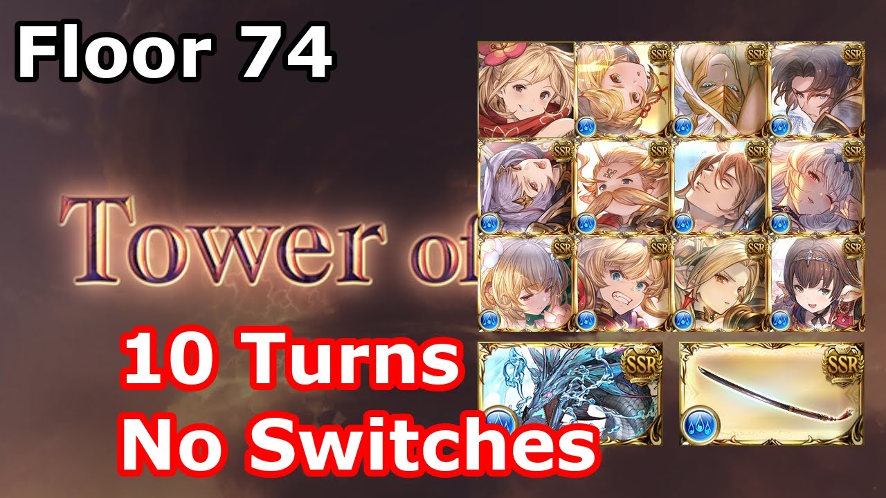 [GBF] Tower of Babyl - Floor 74 (Magna, No switches, 10 turns) - YouTube