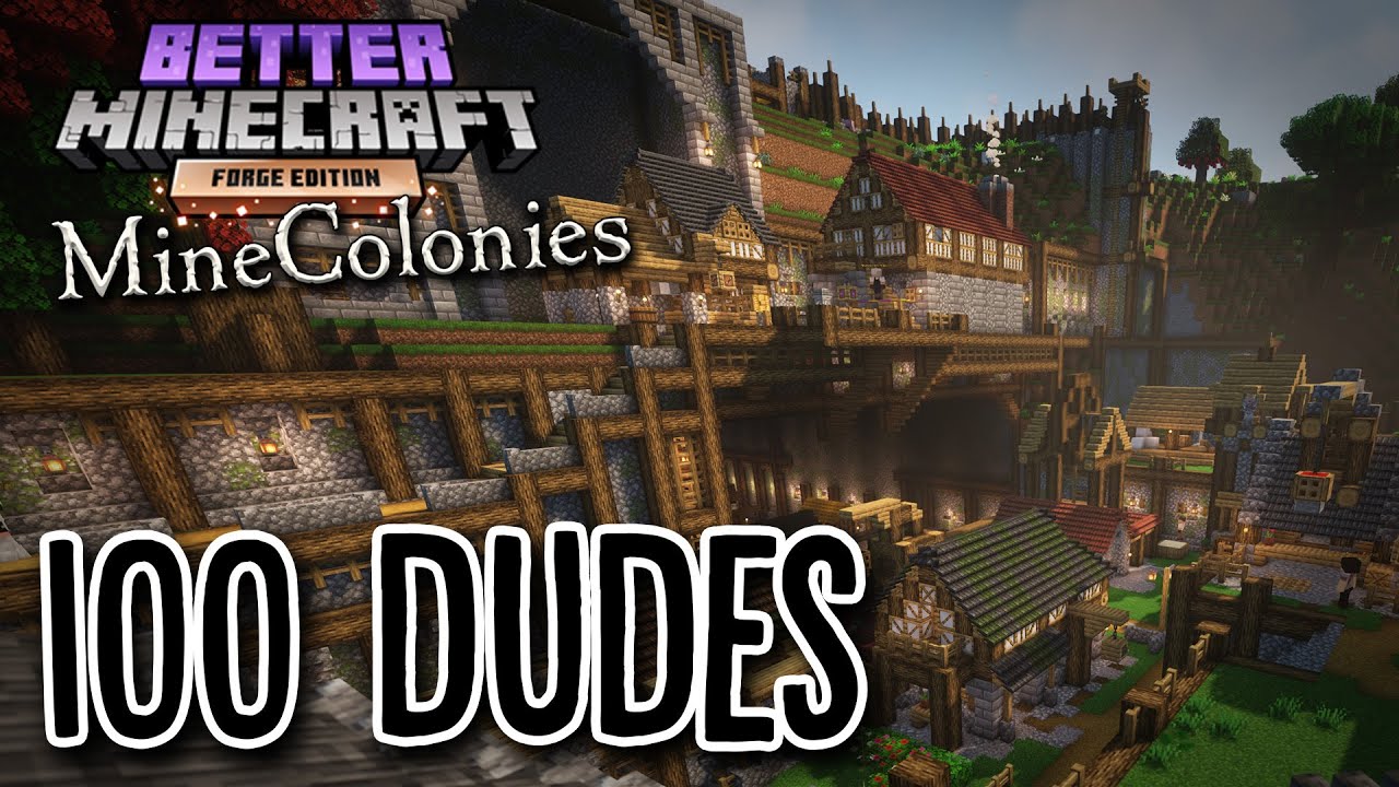Better Minecraft: MineColonies #64 - 100 DUDES - YouTube