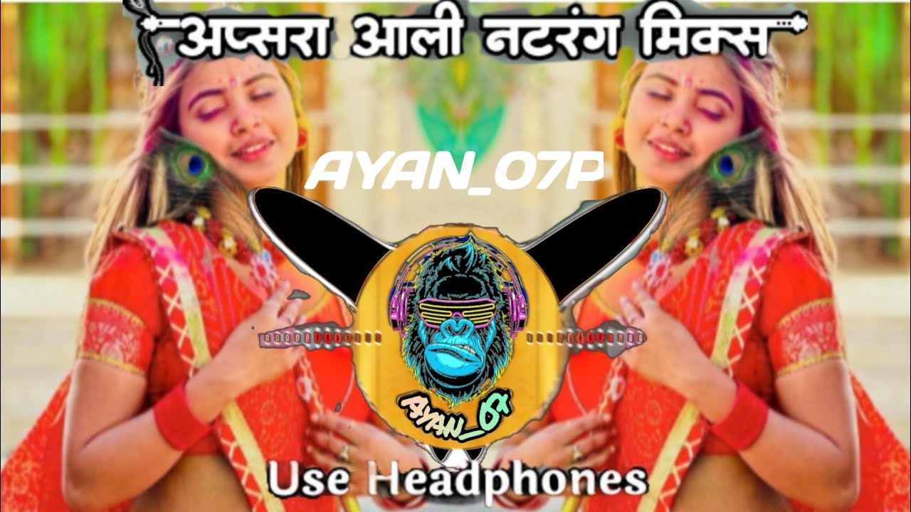 Apsara Aali || Tech bass ⚠️ || Ayan_07P REMIX (Official) #viral #djremix #apsara #trending # ...