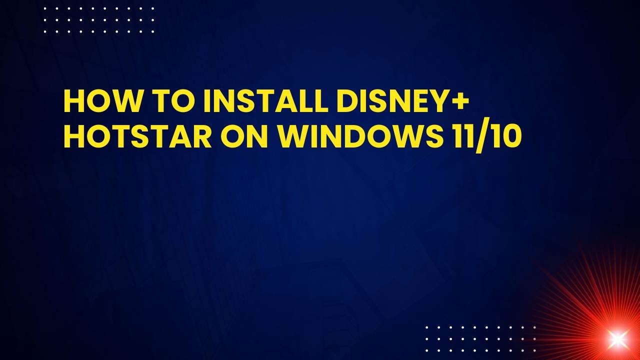How to Install Disney+ Hotstar on Windows 11/10 - YouTube