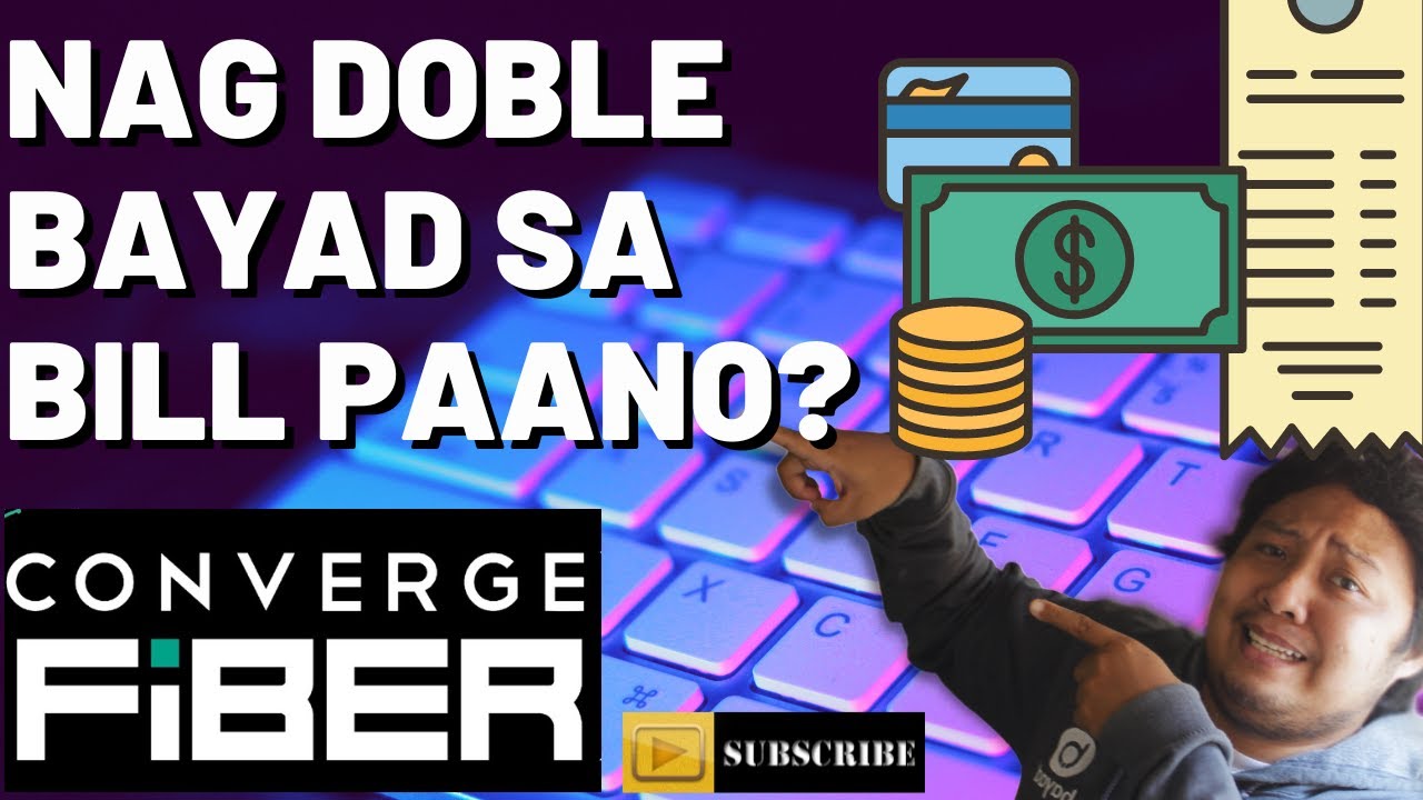 NAG DOUBLE PAYMENT SA BILL NG CONVERGE PAANO GAGAWIN ? - YouTube