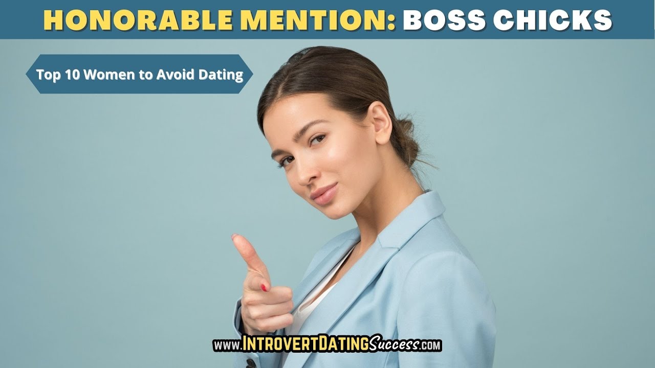 BOSS CHICKS (Honorable Mention) - TOP 10 UNDATABLE WOMEN - YouTube