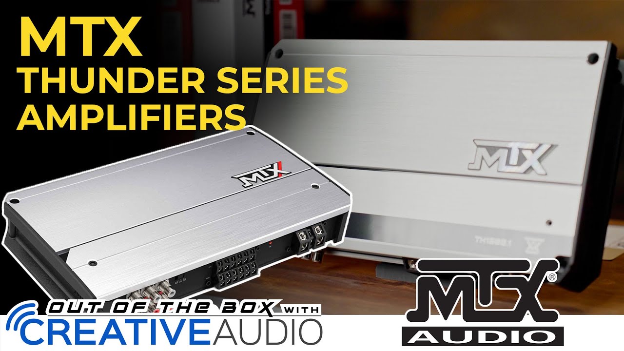 MTX Thunder Series Amplifiers Unboxing & Overview - Out of the Box ...