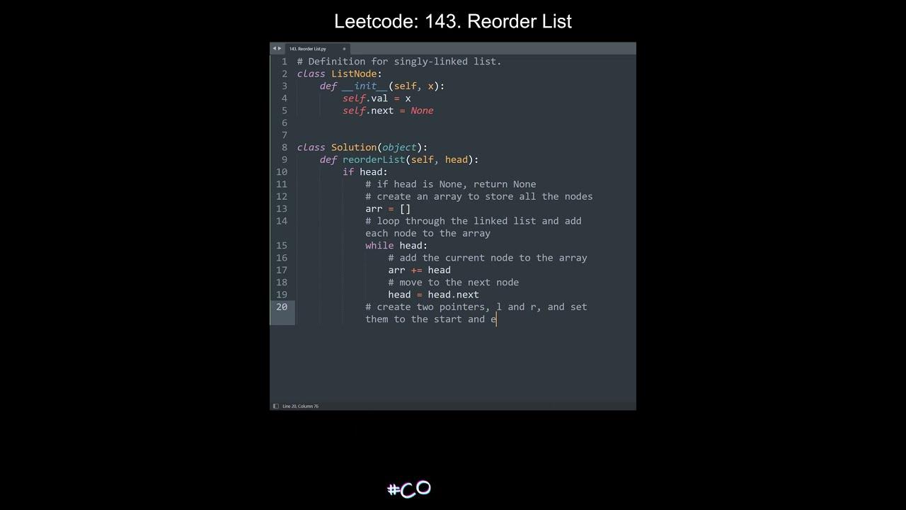 Leetcode 143 Reorder List In Python Python Leetcode Python Coding 