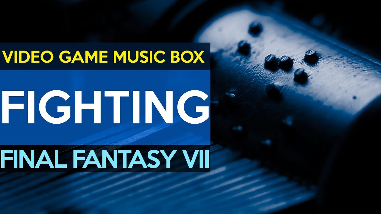 Final Fantasy VII: Fighting || Video Game Music Box - YouTube