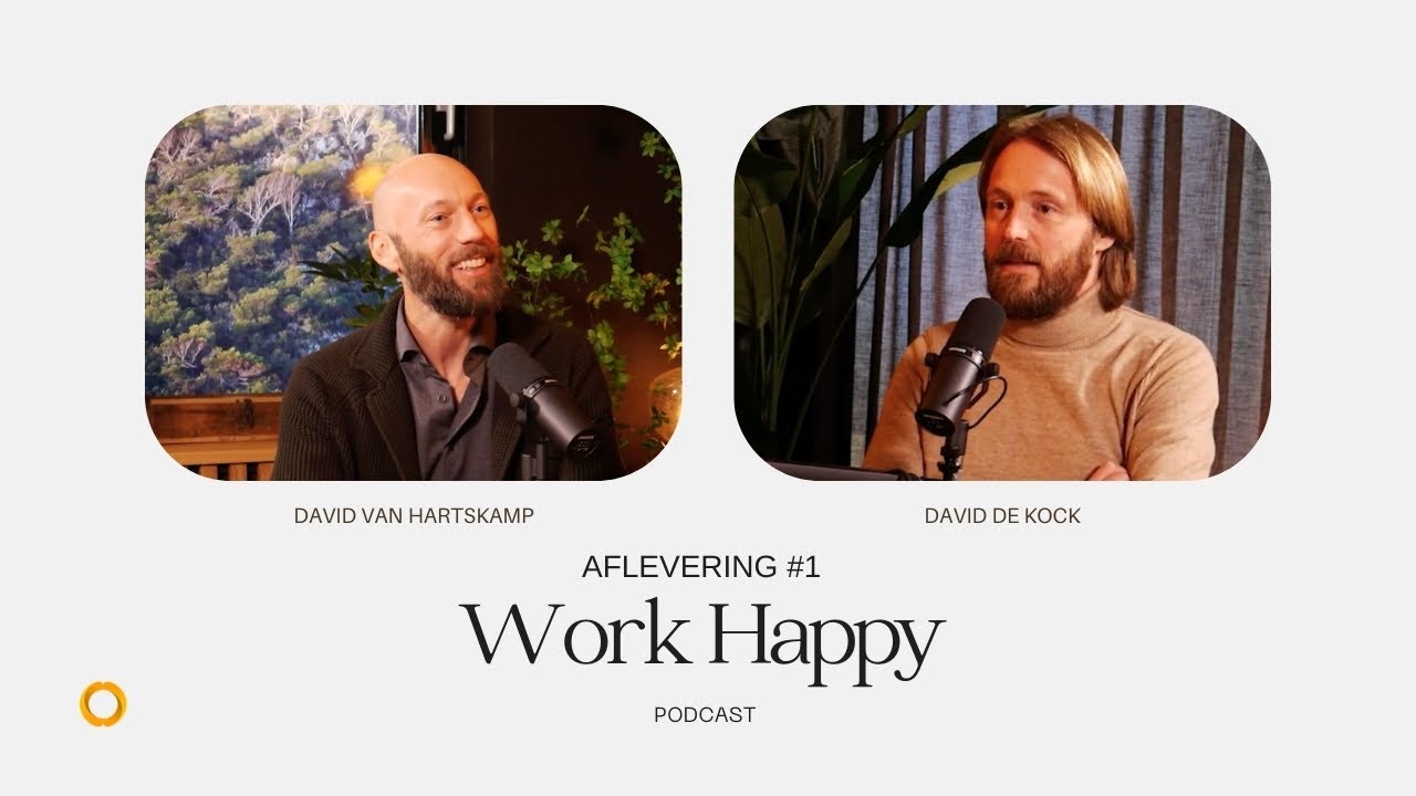 Work Happy podcast aflevering #1: "In gesprek met David de Kock van 365 ...