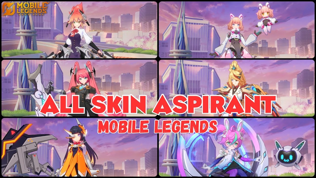ALL SKIN ASPIRANT MOBILE LEGENDS - YouTube