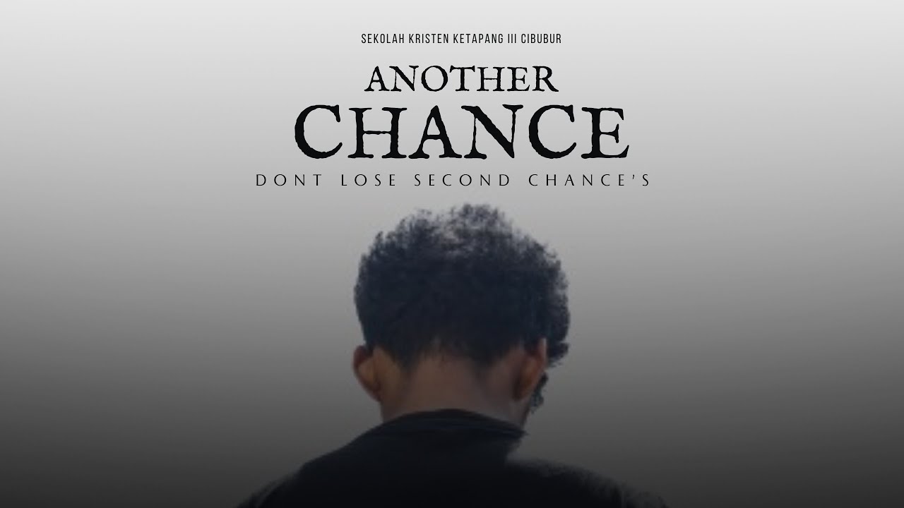 Short Movie "Another Chance" - YouTube