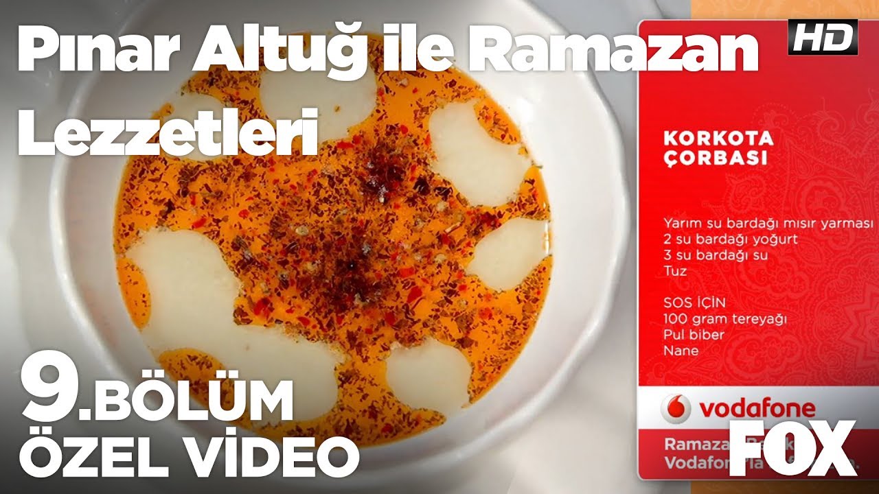 Korkota Çorbası... Pınar Altuğ ile Ramazan Lezzetleri 9.Bölüm - YouTube