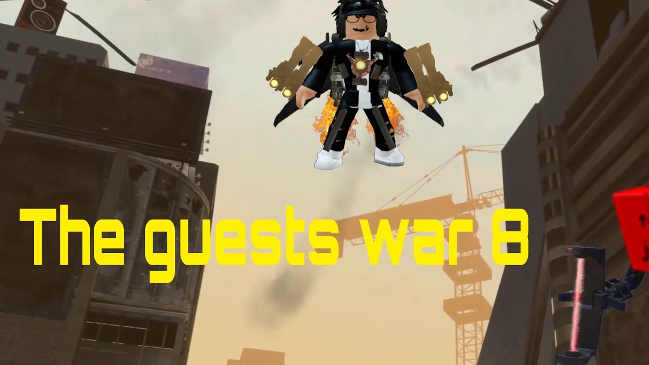 The guests war 8 - YouTube