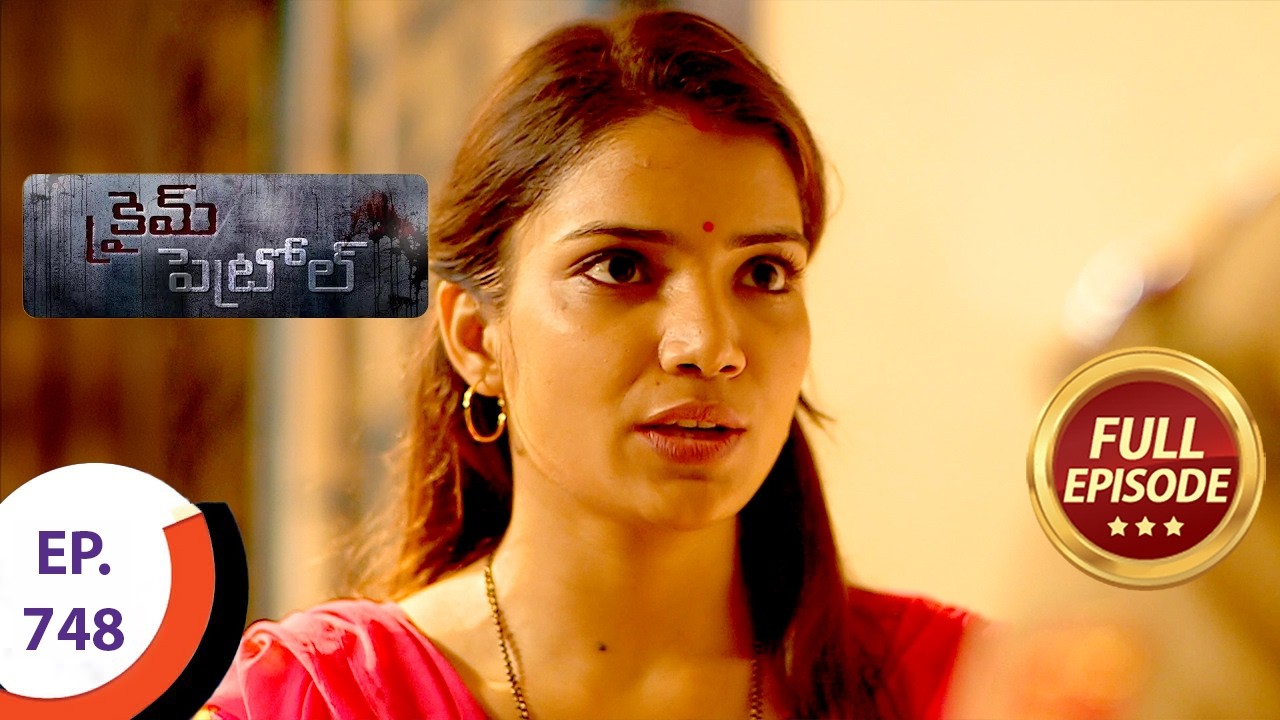 Crime Patrol - క్రైమ్ పెట్రోల్ - Ep 748 - Full Episode - YouTube