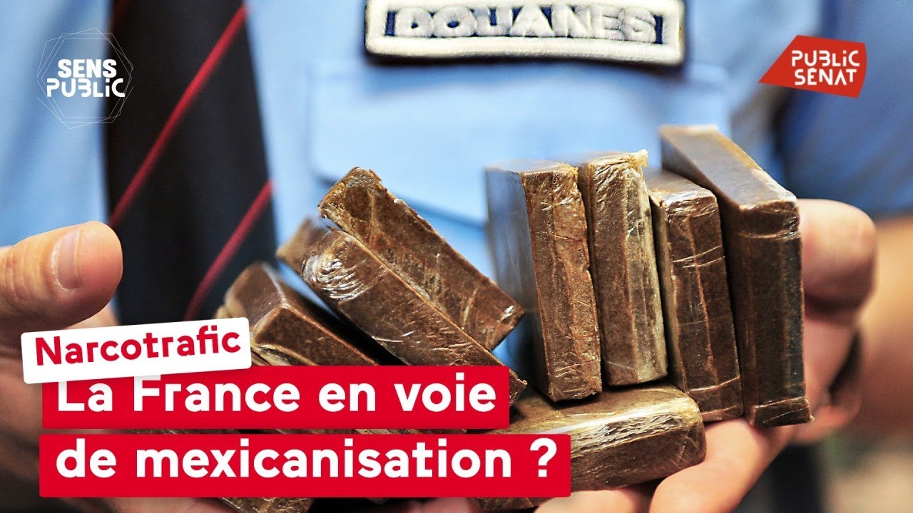 Narcotrafic : La France en voie de mexicanisation ? - YouTube